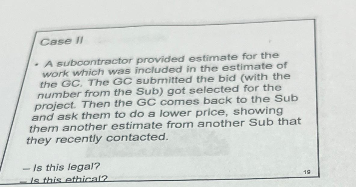Solved Case IIA subcontractor provided estimate for the work | Chegg.com