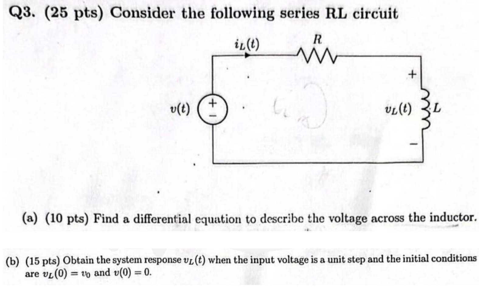 Solved Q3. (25 ﻿pts) ﻿Consider the following series RL | Chegg.com
