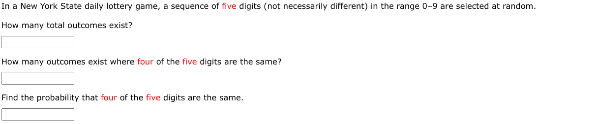 Solved In a New York State daily lottery game, a sequence of | Chegg.com