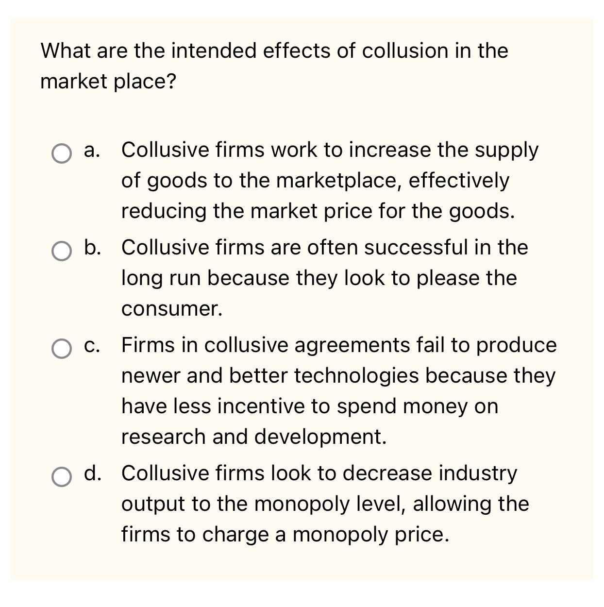 Solved What are the intended effects of collusion in the | Chegg.com