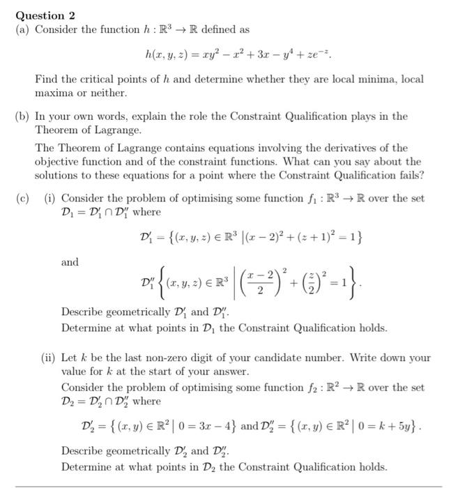 Solved Question 2 (a) Consider the function h: R3 R defined | Chegg.com