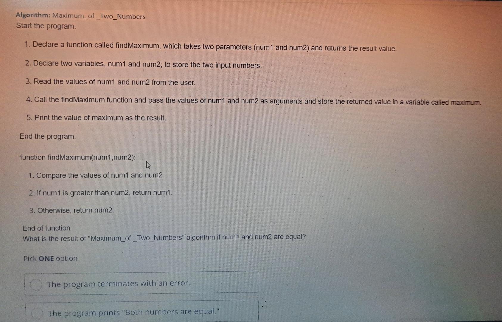 Solved Algorithm: Maximum_of_Two_NumbersStart the | Chegg.com