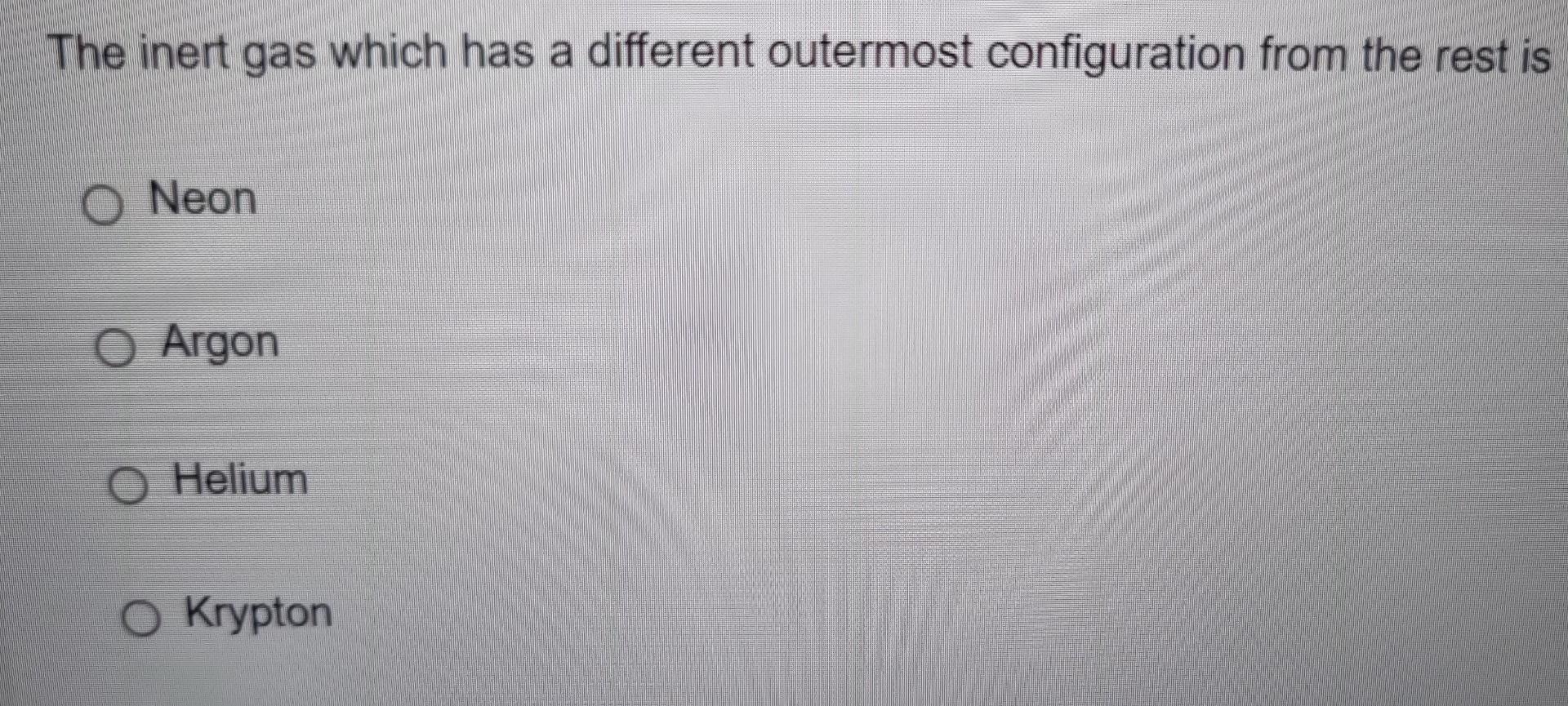 Solved The inert gas which has a different outermost | Chegg.com