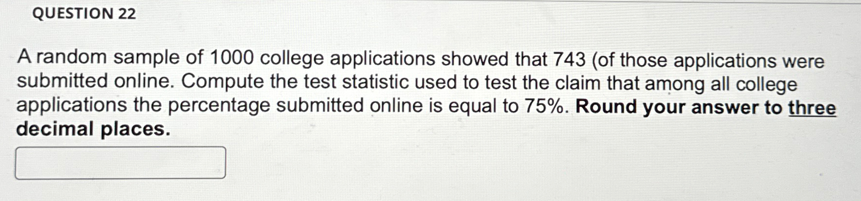 Solved QUESTION 22A random sample of 1000 ﻿college | Chegg.com