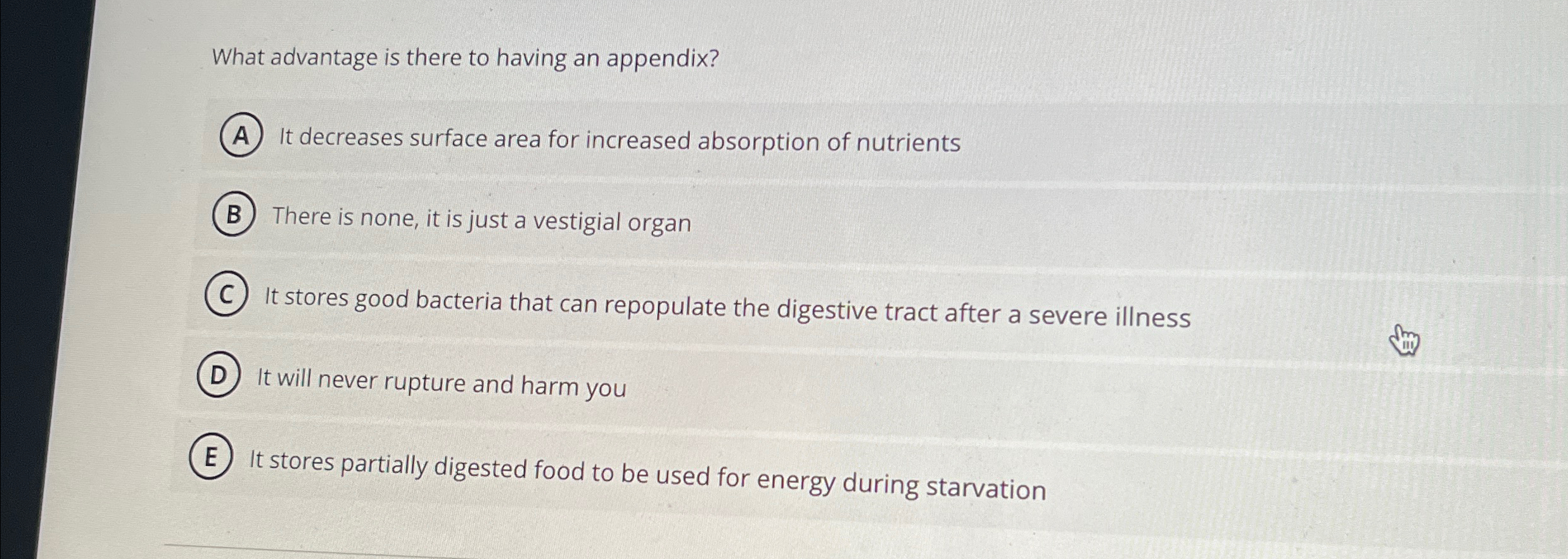 Solved What advantage is there to having an appendix?It | Chegg.com