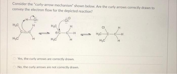 Solved Consider the "curly-arrow mechanism shown below. Are | Chegg.com