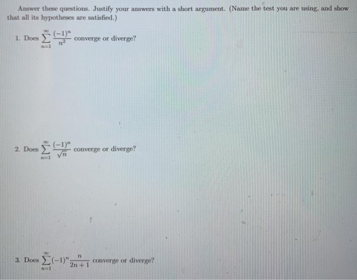 Solved Answer these questions. Justify your answers with a | Chegg.com