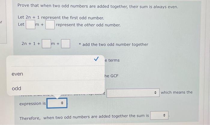Solved Prove that when two odd numbers are added together, | Chegg.com
