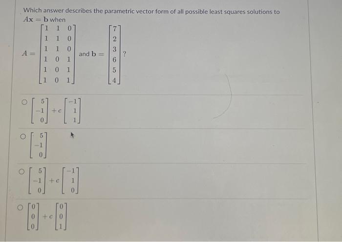 Which answer describes the parametric vector form of | Chegg.com