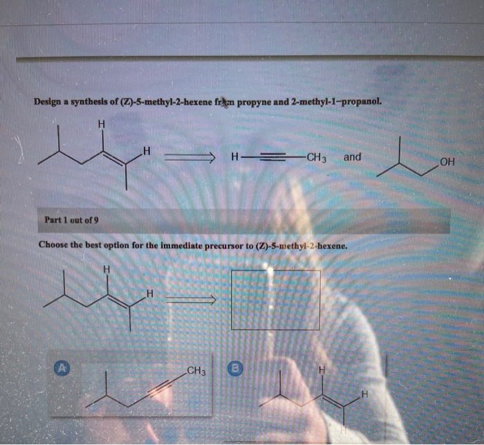 Solved Design a synthesis of (Z)-5-methyl-2-hexene fra | Chegg.com