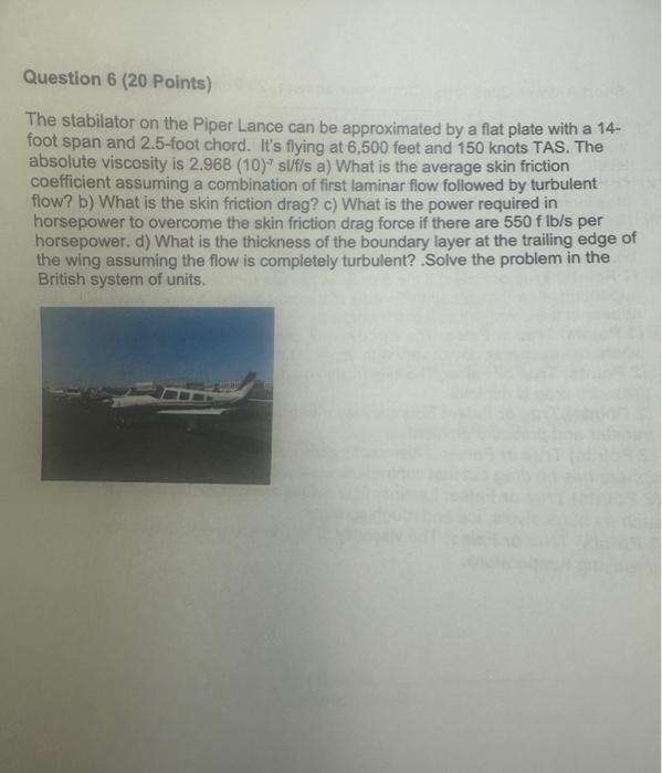 Question 6 (20 Points) The stabilator on the Piper | Chegg.com