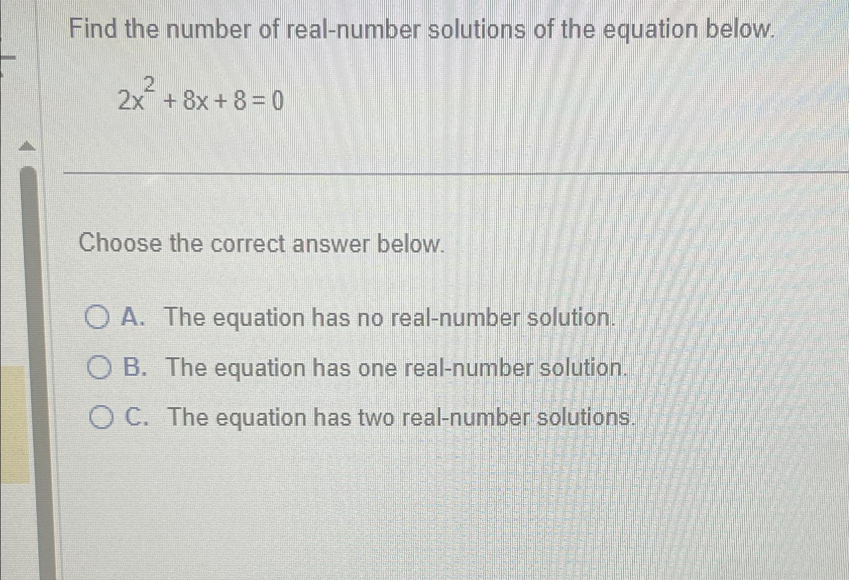 Solved Find the number of real-number solutions of the | Chegg.com