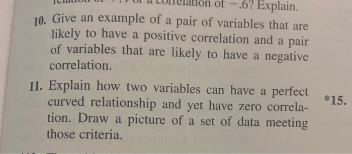Solved of -.6? Explain. 10. Give an example of a pair of | Chegg.com