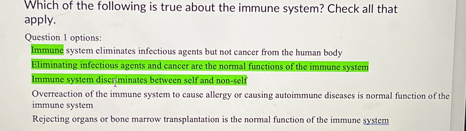 Solved Which of the following is true about the immune | Chegg.com