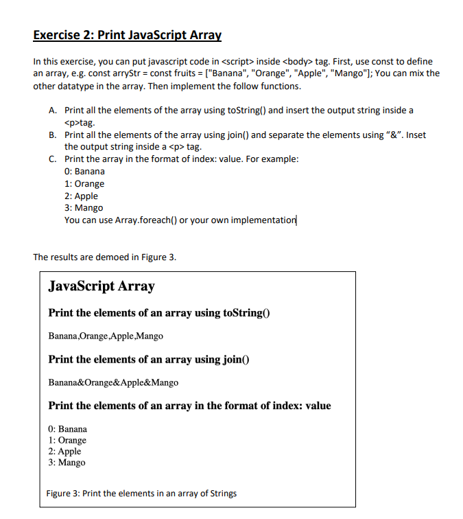 Solved Exercise 2: Print JavaScript ArrayIn this exercise, | Chegg.com