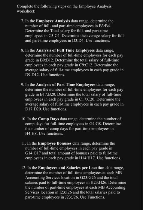 7. In the Employee Analysis data range, determine the | Chegg.com