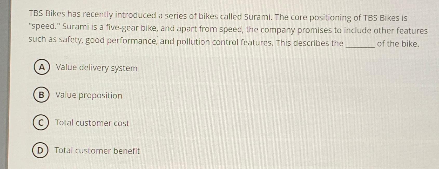 Solved TBS Bikes has recently introduced a series of bikes | Chegg.com