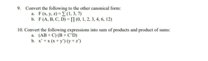 Solved 9. Convert the following to the other canonical form: | Chegg.com