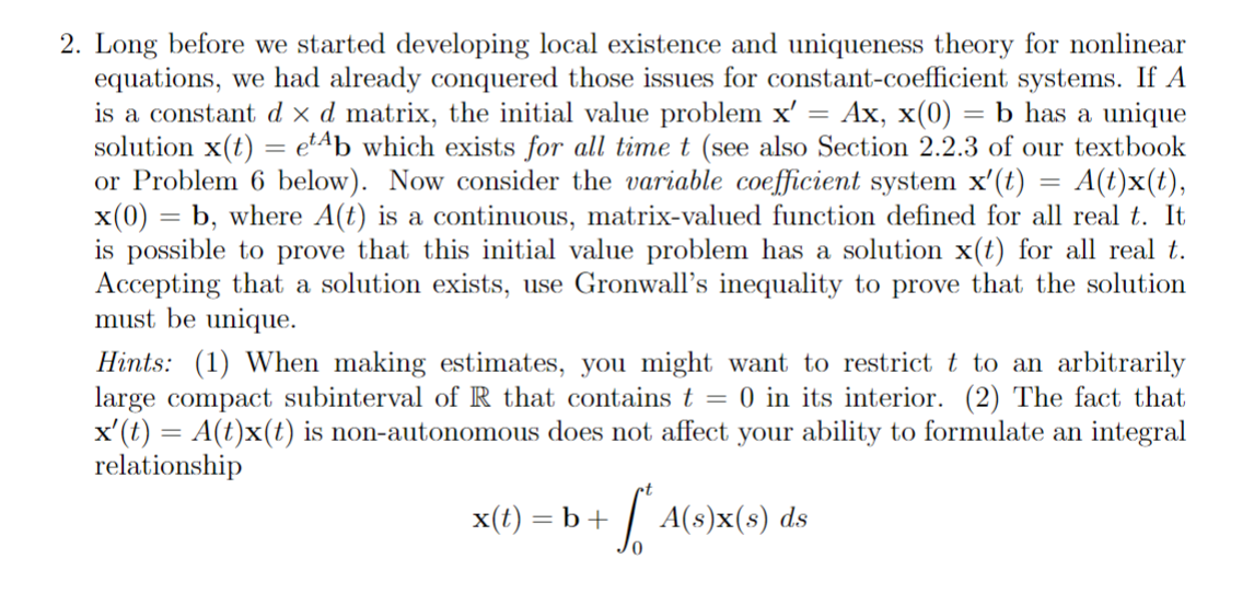 Solved Long Before We Started Developing Local Existence And