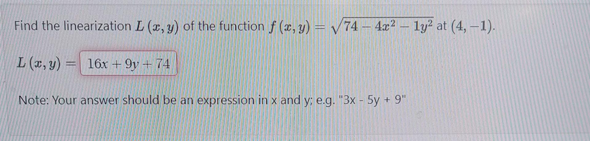 Solved Find The Linearization L X Y Of The Function