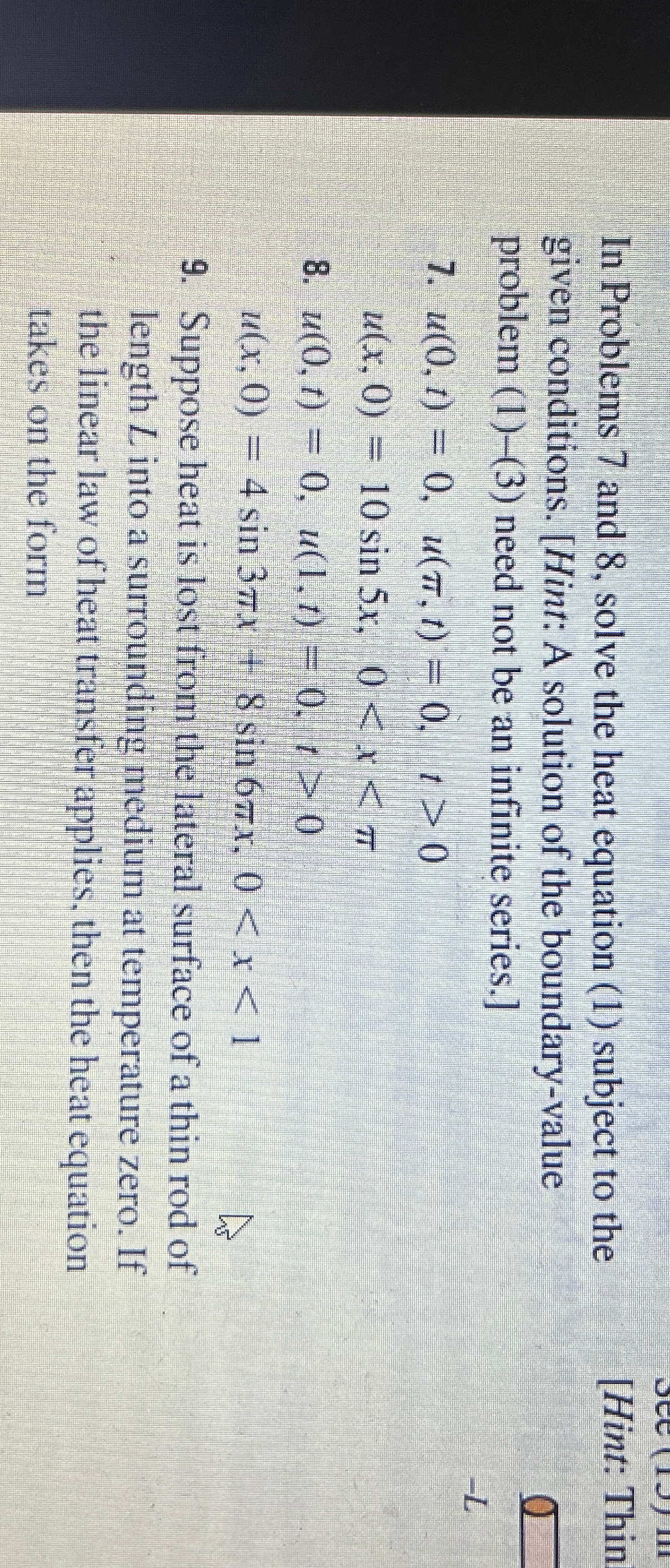 Solved In Problems 7 ﻿and 8, ﻿solve the heat equation (1) | Chegg.com