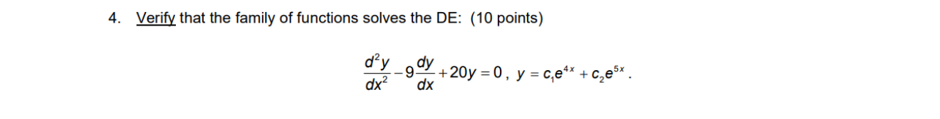 Solved Verify that the family of functions solves the DE: | Chegg.com