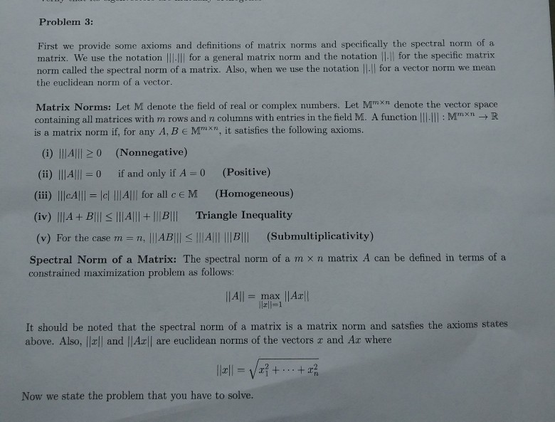 Solved Problem 3: First we provide some axioms and | Chegg.com