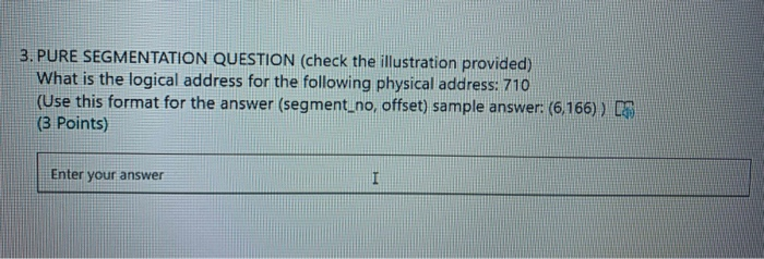 Solved 3. PURE SEGMENTATION QUESTION (check the illustration | Chegg.com