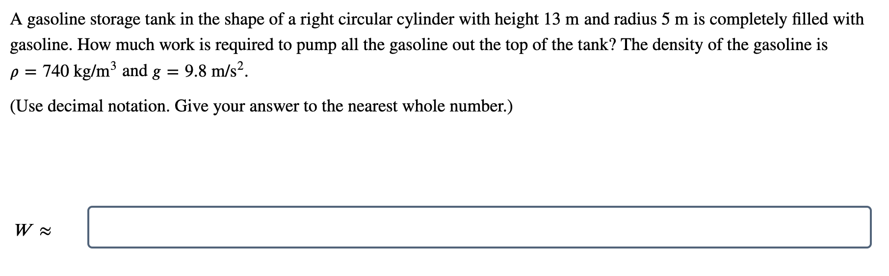 Solved A gasoline storage tank in ﻿the shape of ﻿a right | Chegg.com