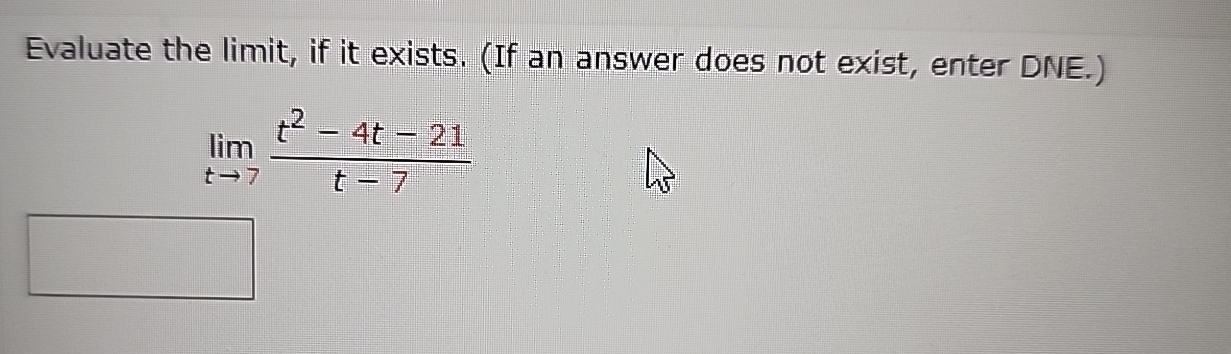Solved Evaluate the limit, ﻿if it exists. (If an answer does | Chegg.com