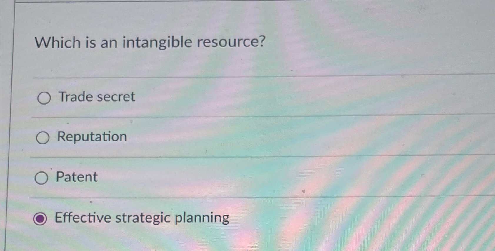 Solved Which is an intangible resource?Trade | Chegg.com