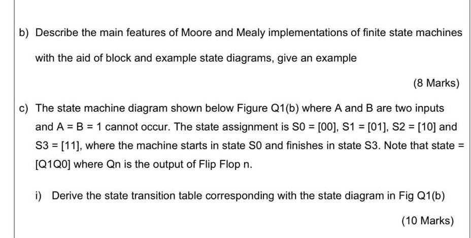 Solved o) Describe the main features of Moore and Mealy | Chegg.com