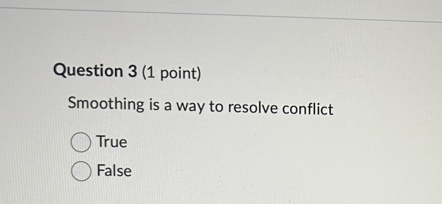 Solved Question 3 (1 ﻿point)Smoothing is a way to resolve | Chegg.com