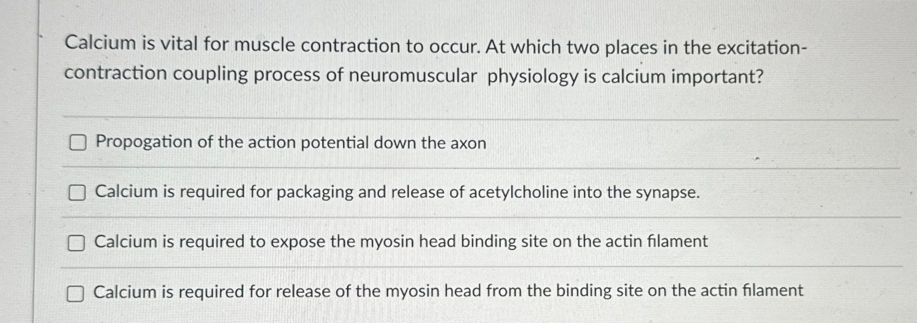 Solved Calcium is vital for muscle contraction to occur. At | Chegg.com