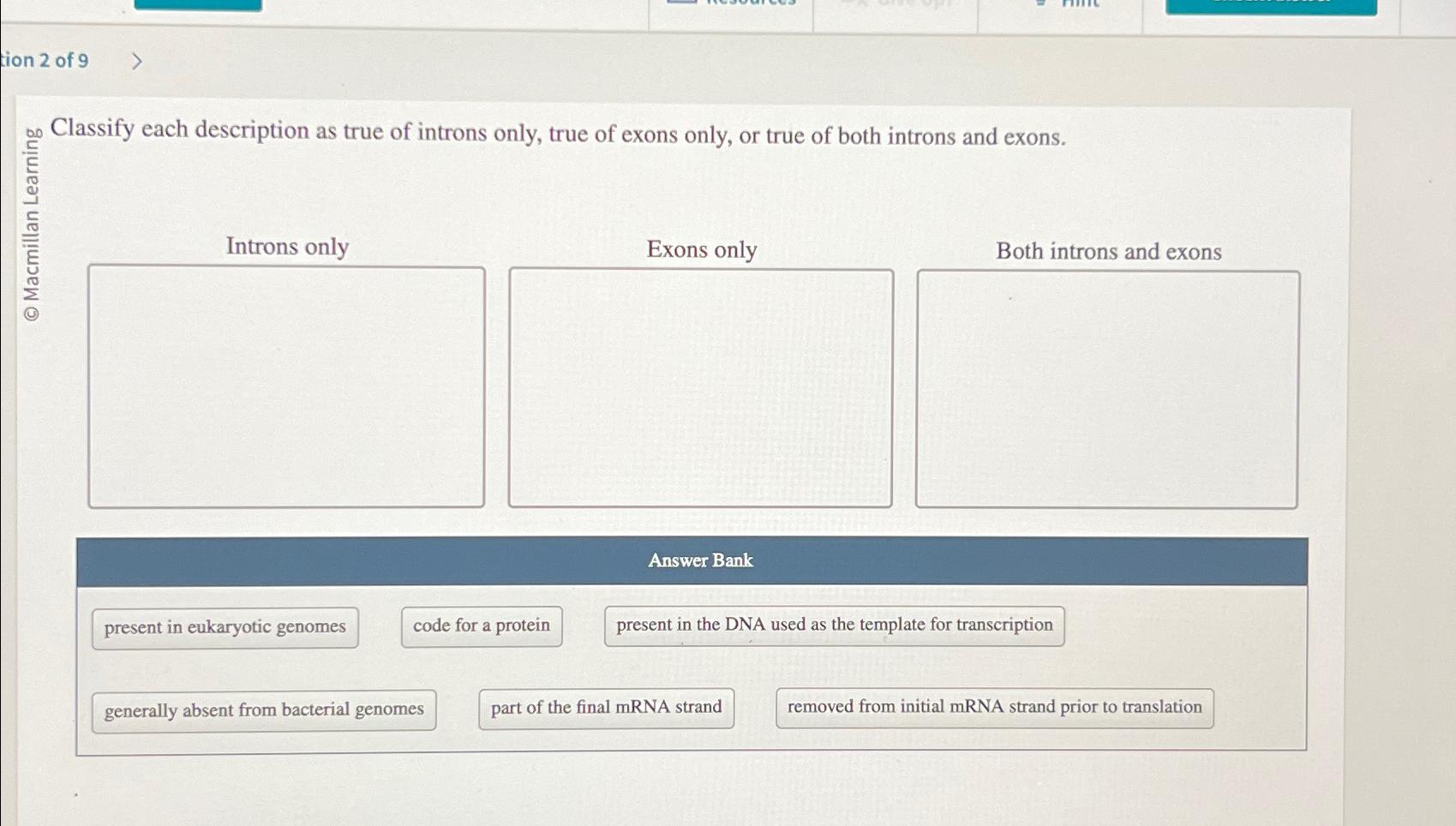 Solved tion 2 ﻿of 9Classify each description as true of | Chegg.com