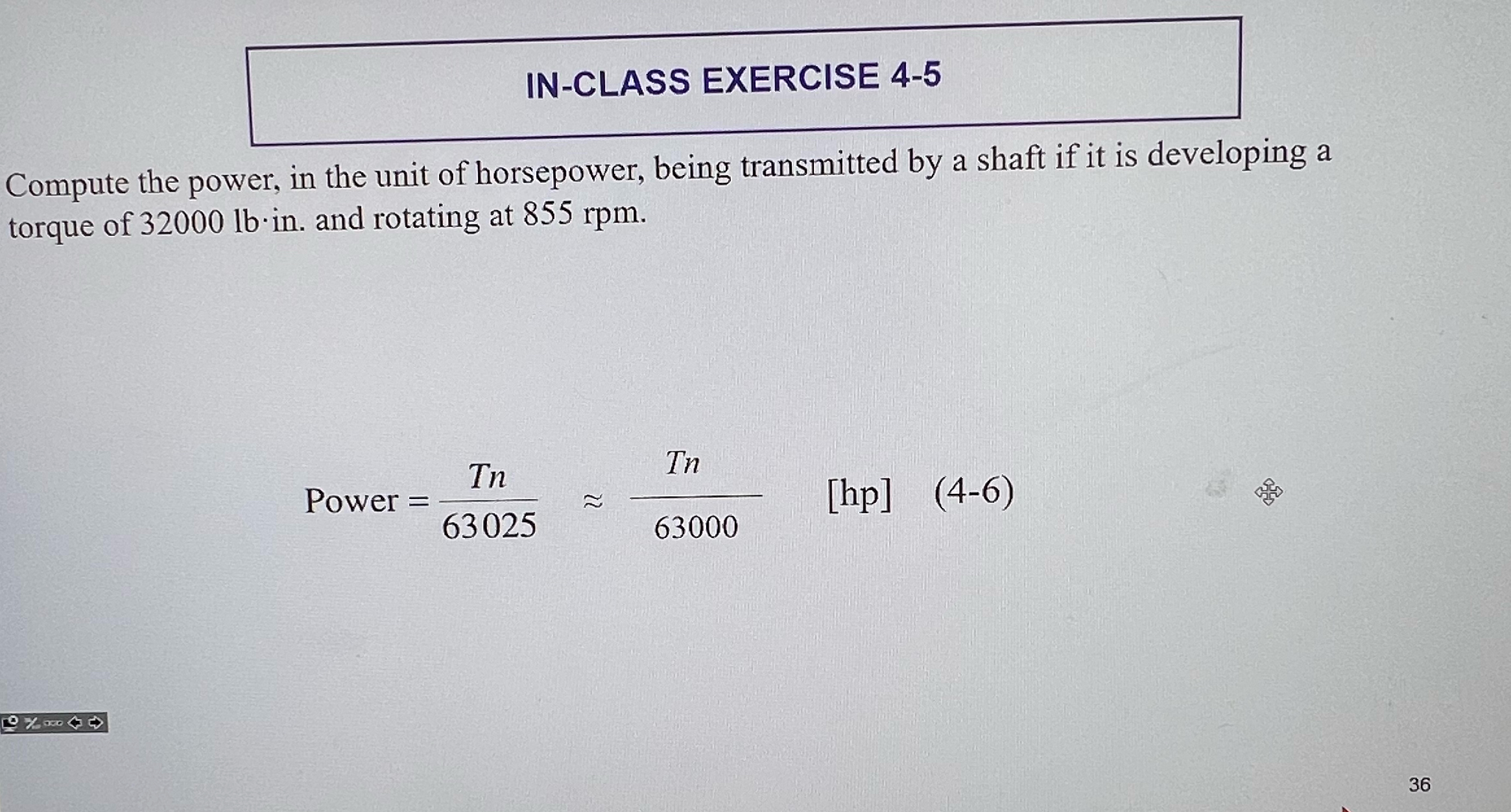 Solved IN-CLASS EXERCISE 4-5Compute the power, in the unit | Chegg.com