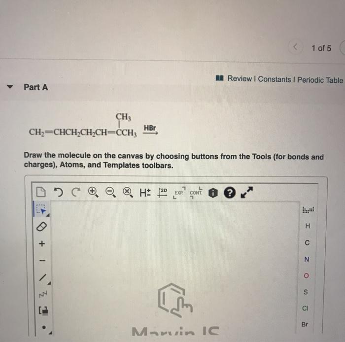 Solved 1 of 5 A Review Constants 1 Periodic Table Part A CH3 | Chegg.com