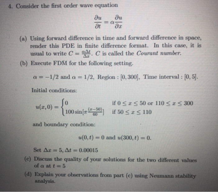 4. Consider the first order wave equation ou du at - | Chegg.com