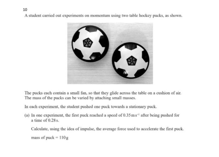 Solved 10 A student carried out experiments on momentum | Chegg.com