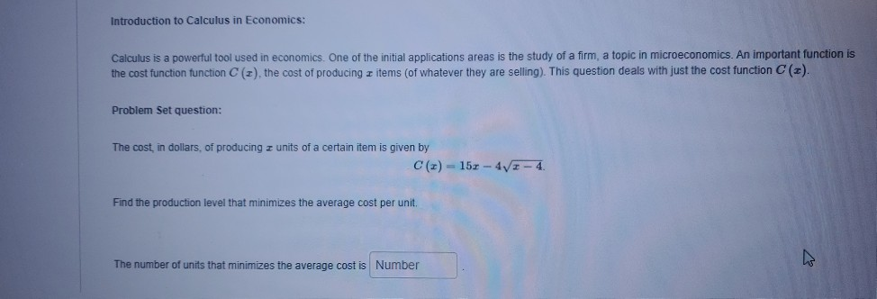 Solved Introduction to Calculus in Economics: Calculus is a | Chegg.com