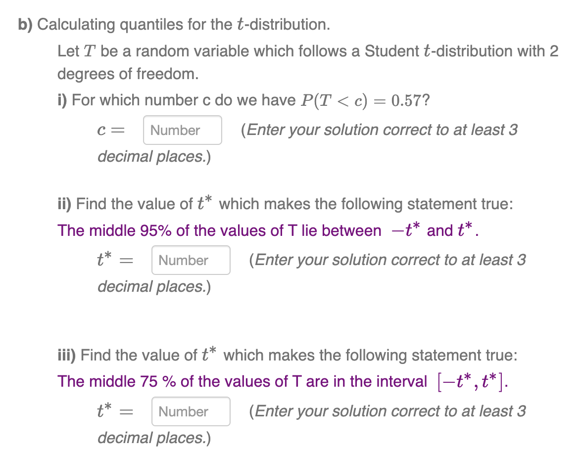 Solved b) ﻿Calculating quantiles for the t-distribution.Let | Chegg.com