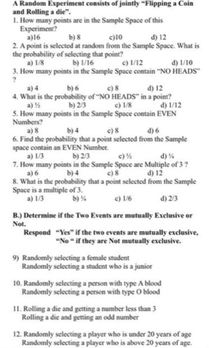 Solved A Random Experiment consists of jointly "Flipping a | Chegg.com