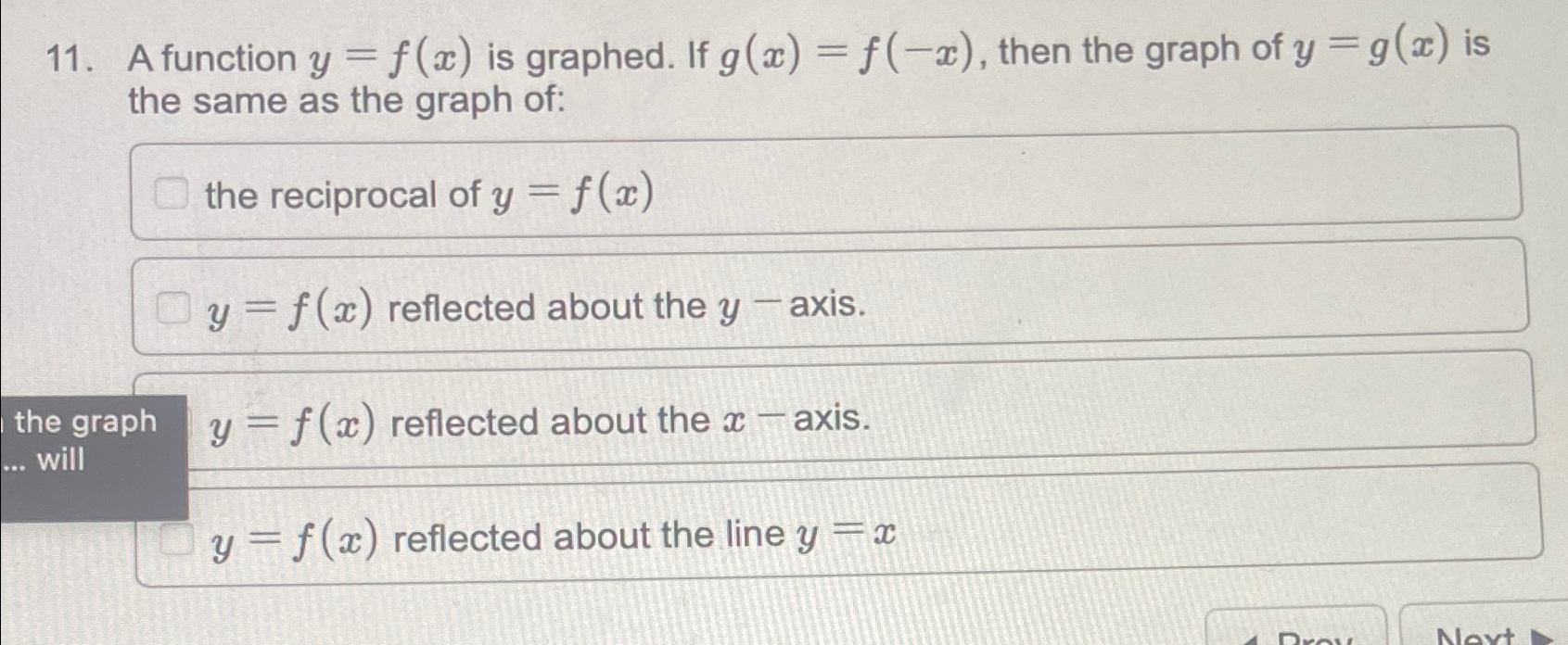 Solved A function y=f(x) ﻿is graphed. If g(x)=f(-x), ﻿then | Chegg.com