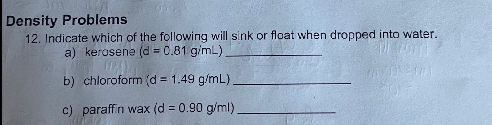 Solved Density ProblemsIndicate which of the following will | Chegg.com