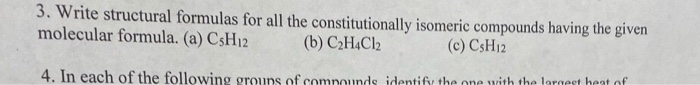 Solved 3. Write structural formulas for all the | Chegg.com