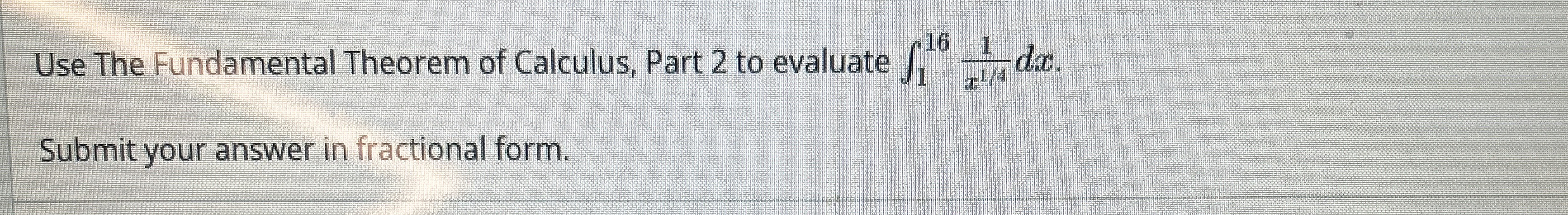 Solved Use The Fundamental Theorem of Calculus, Part 2 ﻿to | Chegg.com