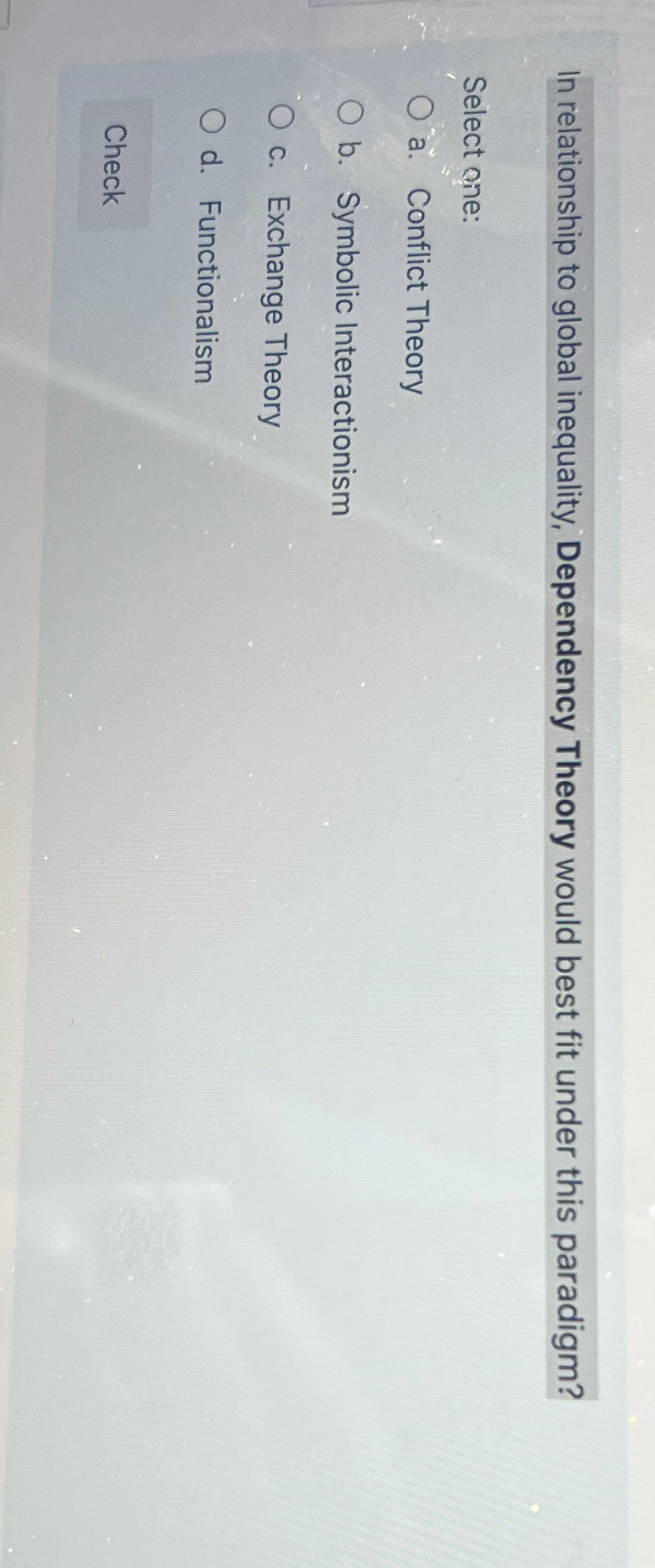 Solved In relationship to global inequality, Dependency | Chegg.com