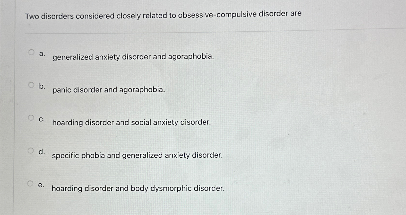 Solved Two disorders considered closely related to | Chegg.com