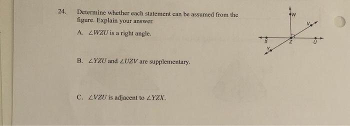 Solved 24. Determine whether each statement can be assumed | Chegg.com