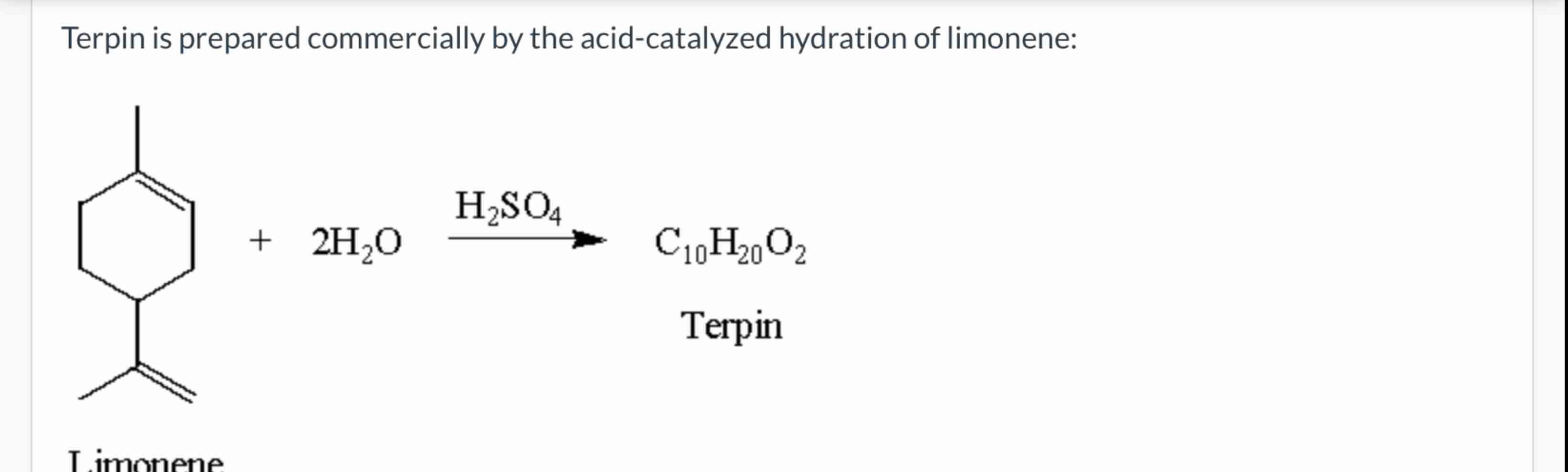 Solved Terpin is prepared commercially by the acid-catalyzed | Chegg.com